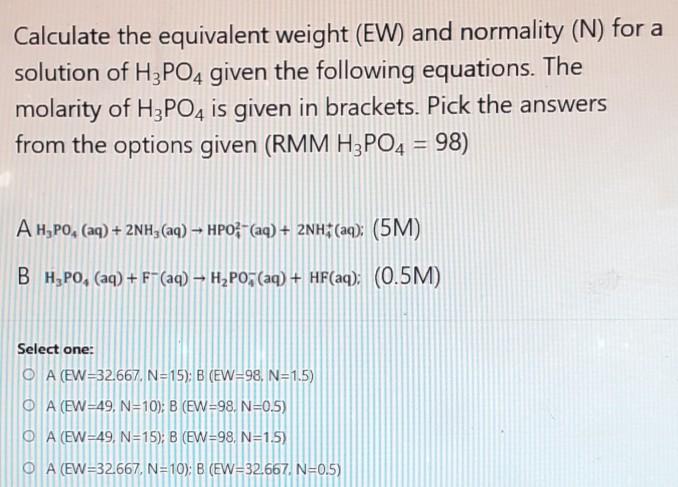 Solved Calculate the equivalent weight (EW) and normality | Chegg.com