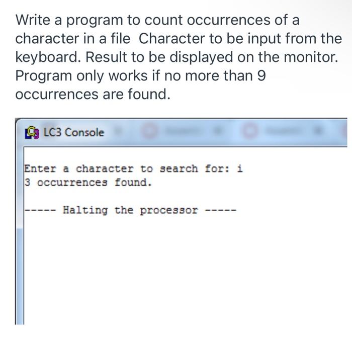 Solved Write a program to count occurrences of a character | Chegg.com