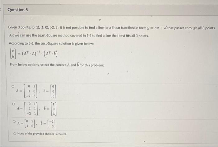 Solved Given 3 points: (0,1),(1,0),(−2,3), it is not | Chegg.com
