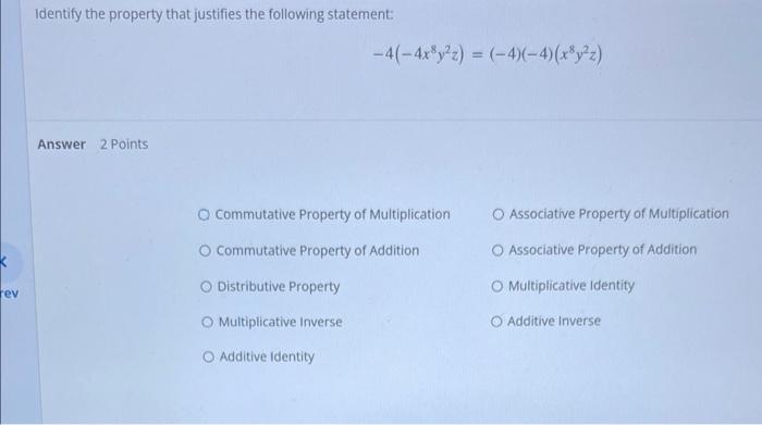 Solved Identify the property that justifies the following | Chegg.com
