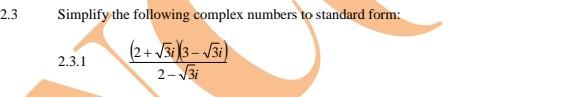 Solved Simplify the following complex numbers to standard | Chegg.com