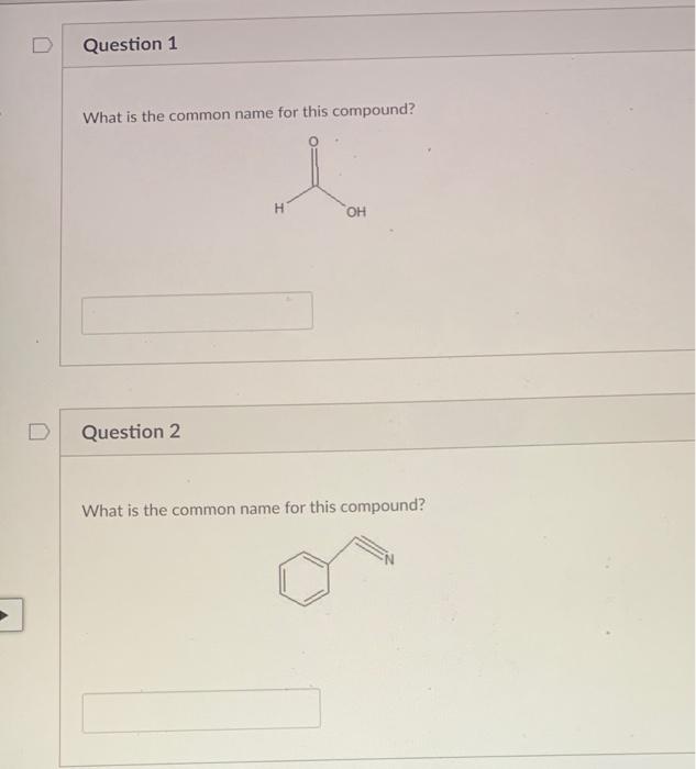 Solved What is the common name for this compound? Question 2 | Chegg.com