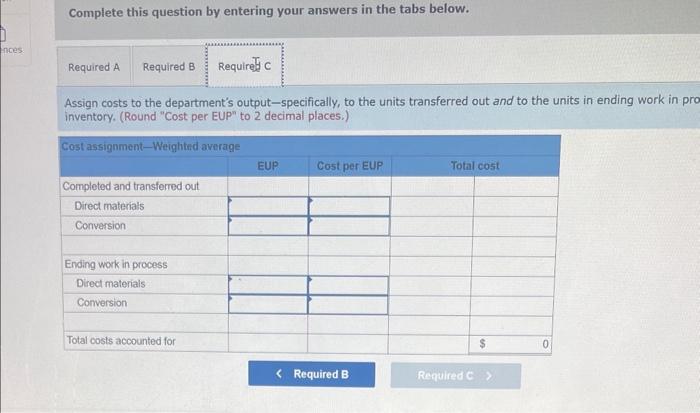 Solved Exercise 16-13 (Algo) Weighted average: Process | Chegg.com