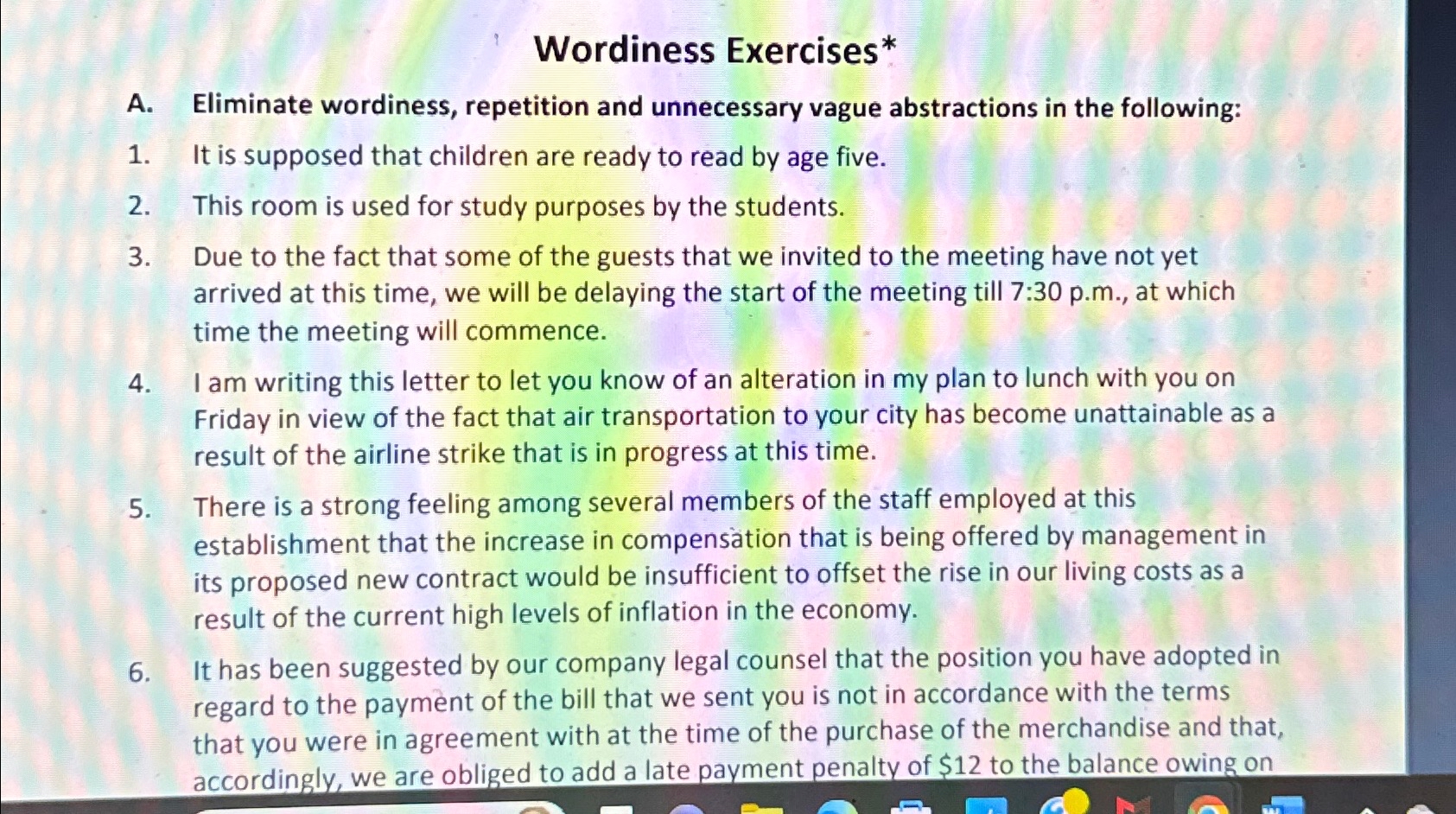 Solved Wordiness Exercises*A. ﻿Eliminate wordiness, | Chegg.com