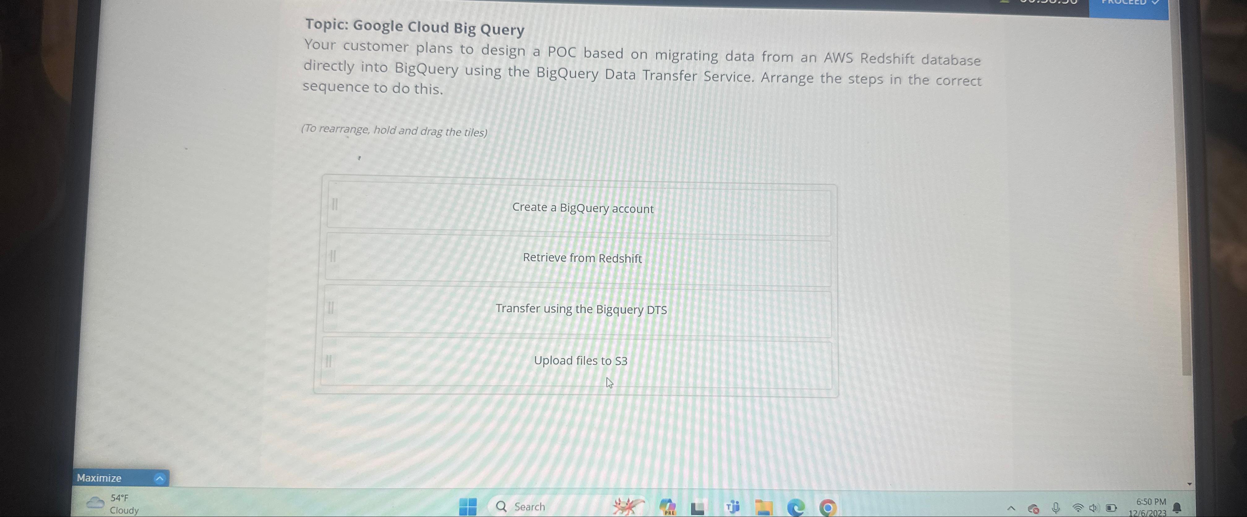 Solved Topic: Google Cloud Big QueryYour customer plans to | Chegg.com