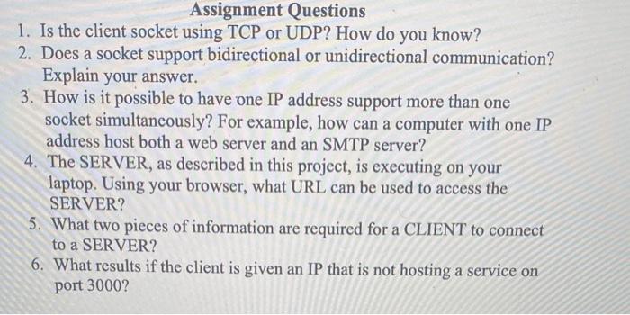 Solved Assignment Questions 1. Is the client socket using | Chegg.com