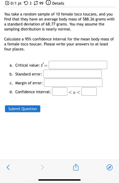 Solved You take a random sample of 10 female toco toucans, | Chegg.com