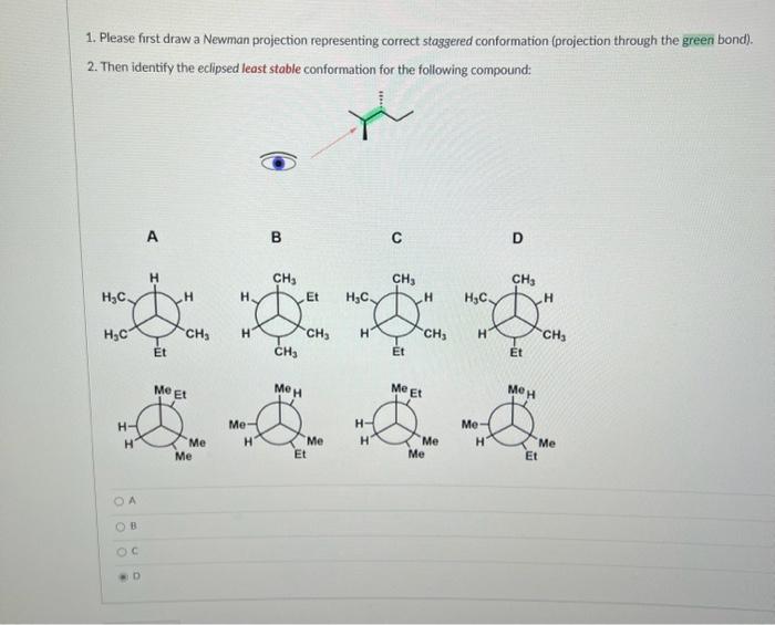 Solved 1. Please first draw a Newman projection representing | Chegg.com
