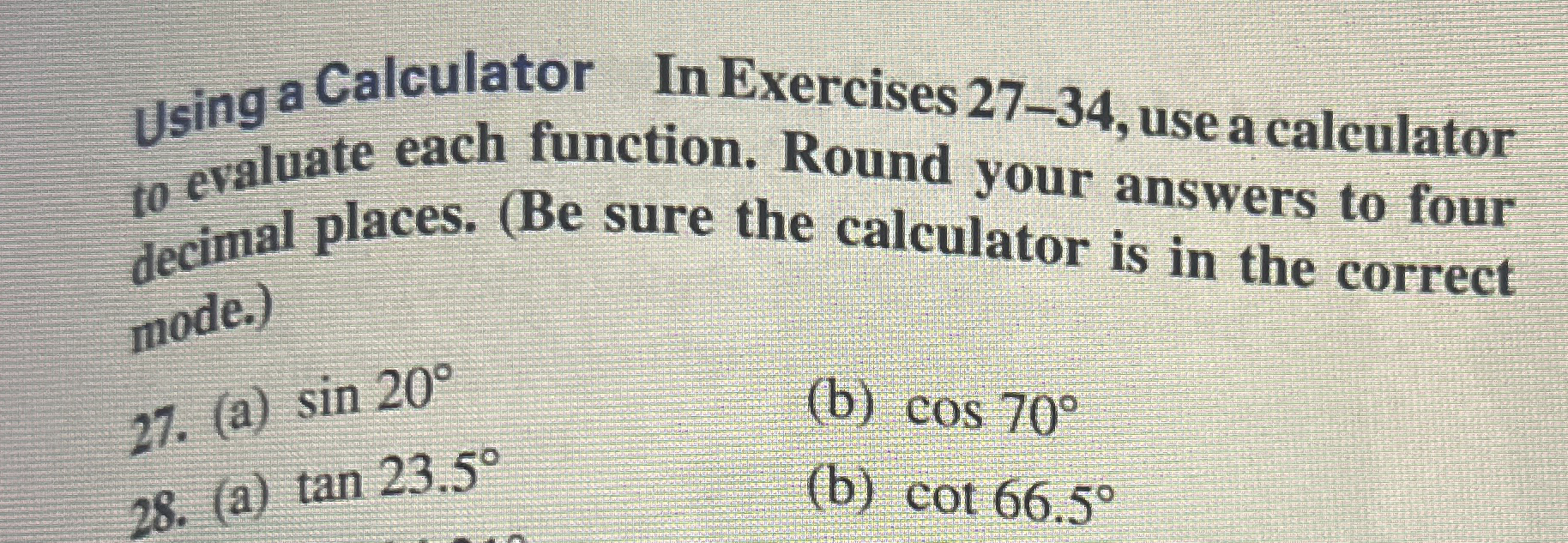 Solved Using a Calculator In Exercises 27 -34, ﻿use a | Chegg.com
