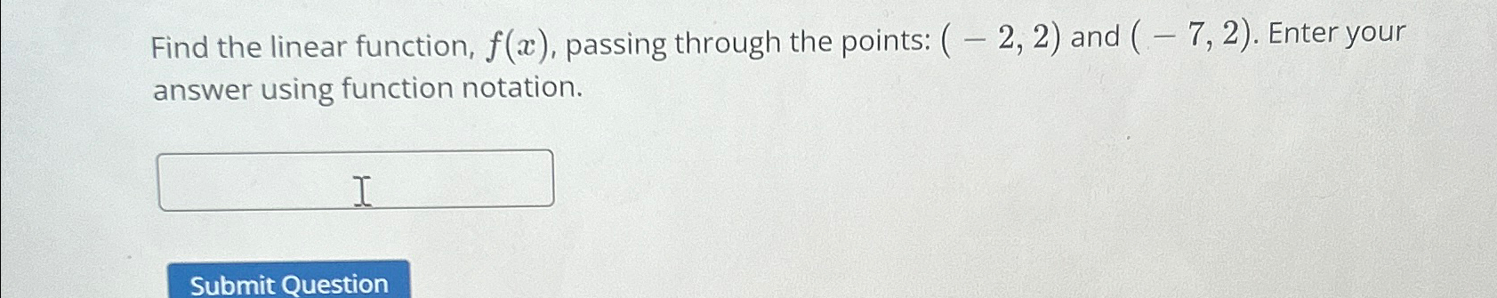 Solved Find the linear function, f(x), ﻿passing through the | Chegg.com