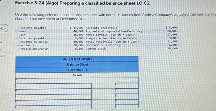 Solved Exercise 3-24 (Algo) Preparing a classified balance | Chegg.com Solved Exercise 3-24 (Algo) Preparing a classified balance | Chegg.com
