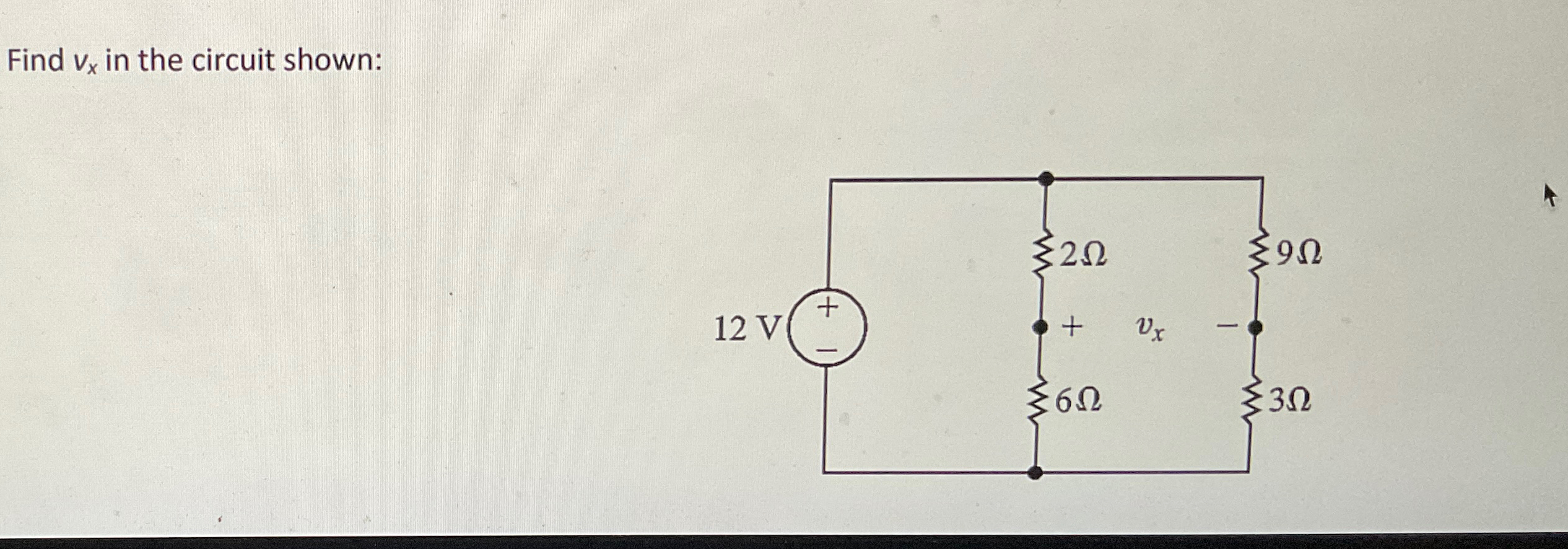 Solved Find vx ﻿in the circuit shown: | Chegg.com