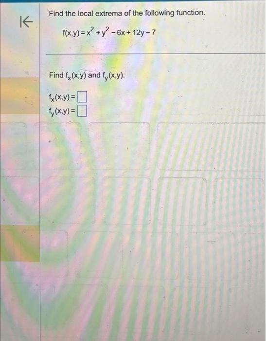 Solved Find the local extrema of the following function. | Chegg.com