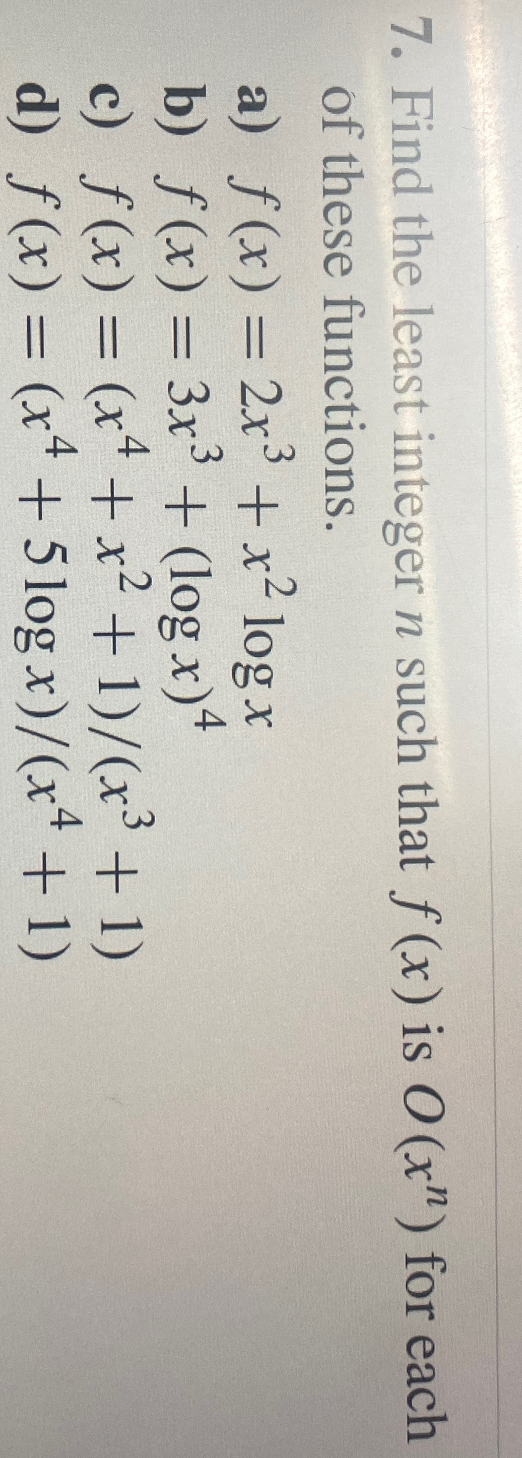 Solved Find the least integer n ﻿such that f(x) ﻿is O(xn) | Chegg.com