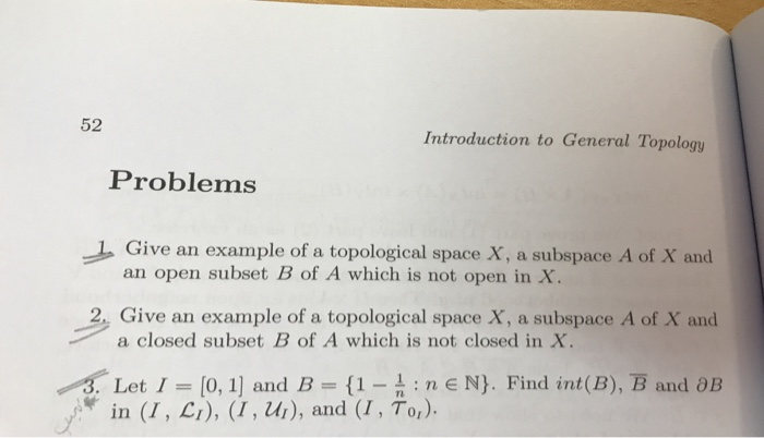 Solved Introduction to General Topology Problems 1 Give an | Chegg.com