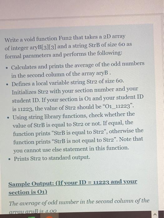 Solved Write a void function Fun2 that takes a 2D array of | Chegg.com
