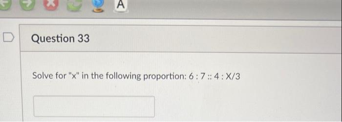 Solved Solve for " x" in the following proportion: | Chegg.com