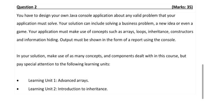 Solved You have to design your own Java console application | Chegg.com