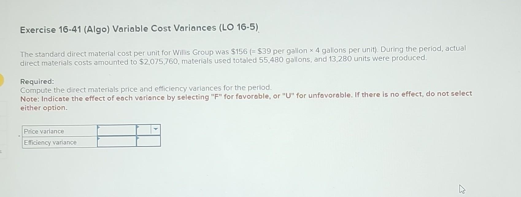 Solved Exercise 16-41 (Algo) Variable Cost Variances (LO | Chegg.com