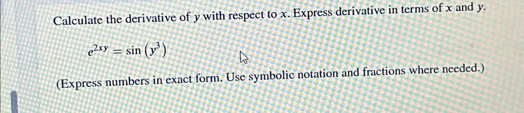 Solved Calculate the derivative of y ﻿with respect to x. | Chegg.com