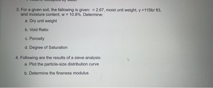 2. The moist weight of 0.2ft3 of a soil is 29 b. The | Chegg.com