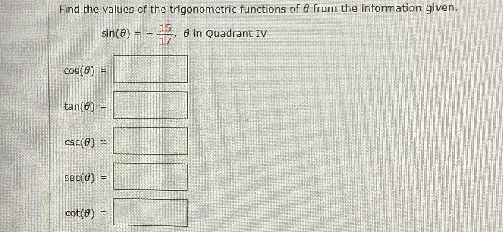 Solved Find the values of the trigonometric functions of θ | Chegg.com