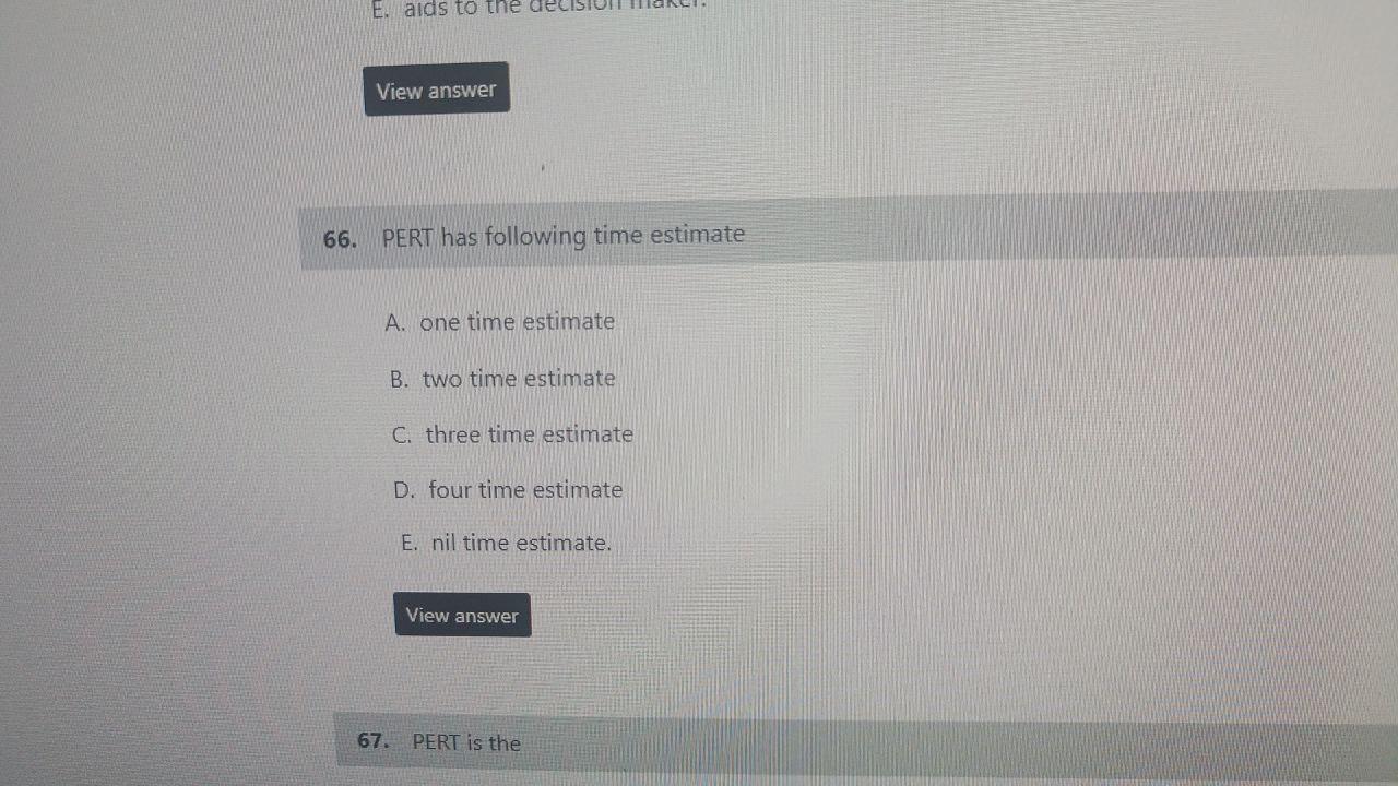 Solved 1.PERT has following time estimateA. ﻿one time | Chegg.com