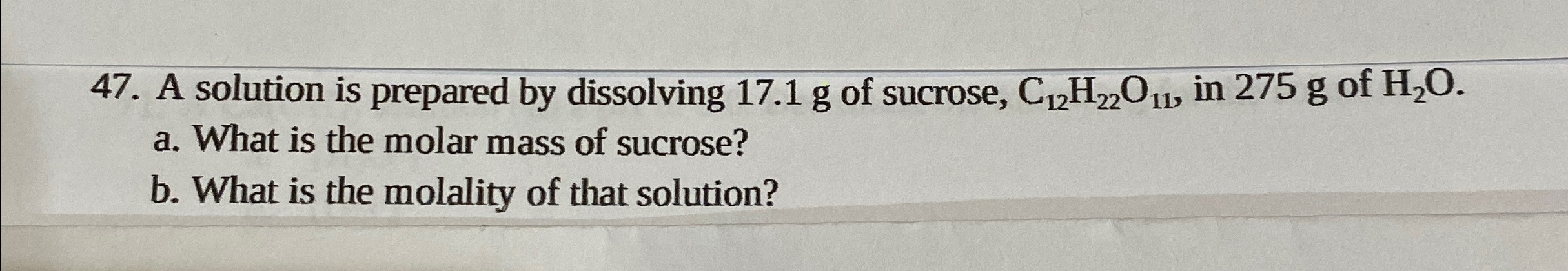 Solved A solution is prepared by dissolving 17.1g ﻿of | Chegg.com
