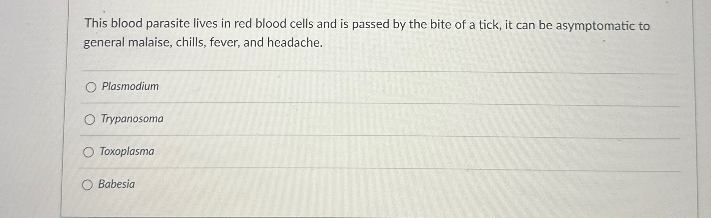 Solved This blood parasite lives in red blood cells and is | Chegg.com