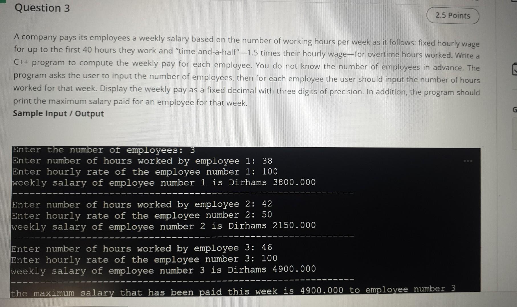 Solved A company pays its employees a weekly salary based on | Chegg.com