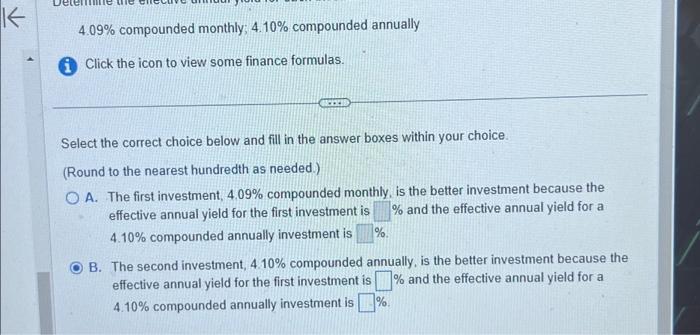 Solved K 4.09% compounded monthly; 4.10% compounded annually | Chegg.com