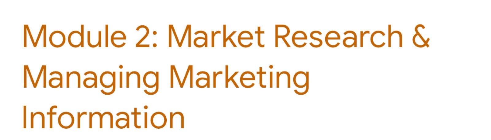 Solved Module 2: Market Research & Managing Marketing | Chegg.com