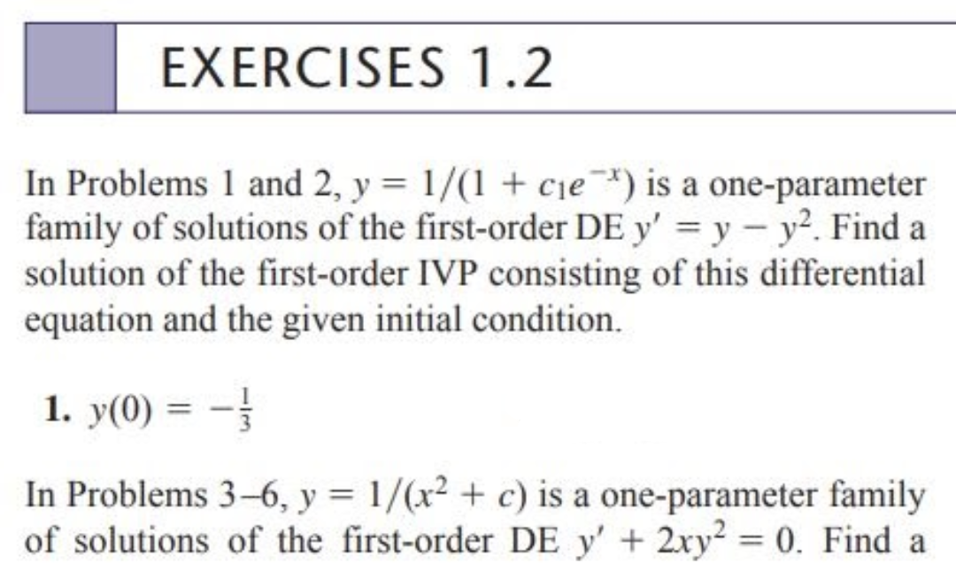 Solved In Problems 1 and 2, y=1/(1+c1e−x) is a one-parameter | Chegg.com