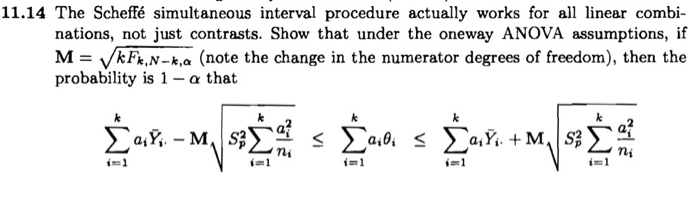 Solved 11.14 The Scheffé simultaneous interval procedure | Chegg.com