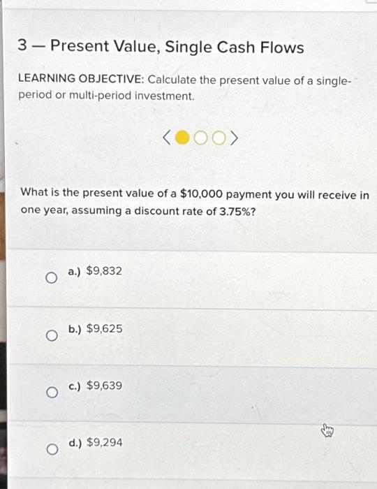 Solved What is the present value of a $10,000 payment you | Chegg.com