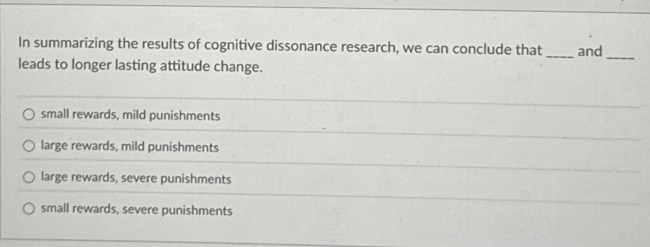 Solved In summarizing the results of cognitive dissonance | Chegg.com