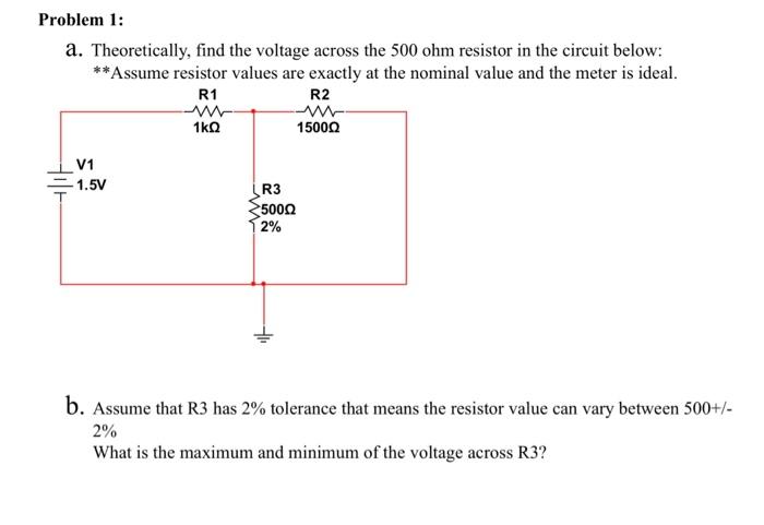 Solved a) theoretically, find the voltage acroas the 500 ohm | Chegg.com Solved a) theoretically, find the voltage acroas the 500 ohm | Chegg.com