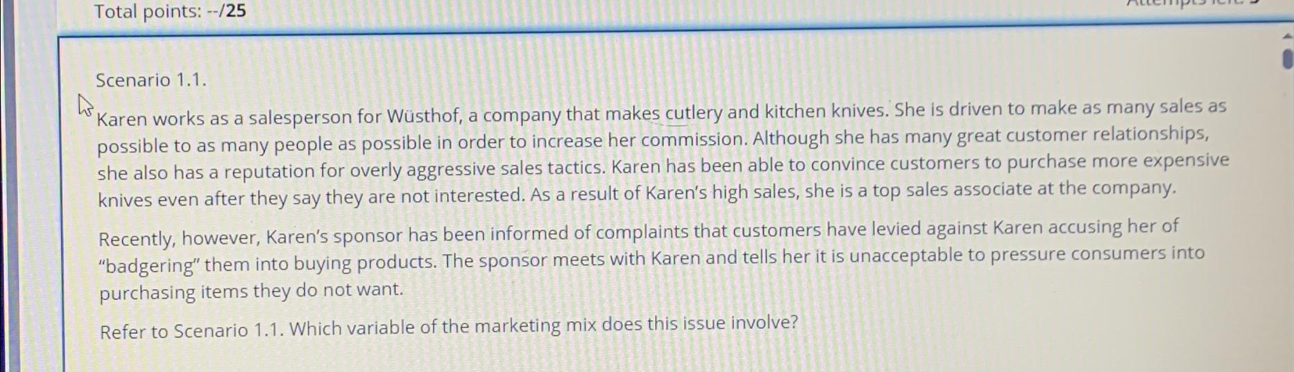 Solved Total points: --25Scenario 1.1.Karen works as a | Chegg.com