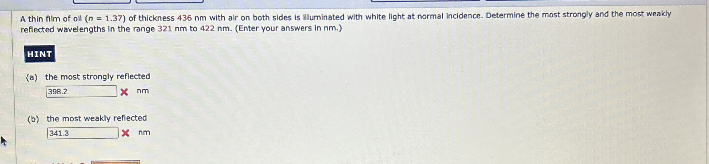 Solved A thin film of oil ( n=1.37 ) ﻿of thickness 436 ﻿nm | Chegg.com