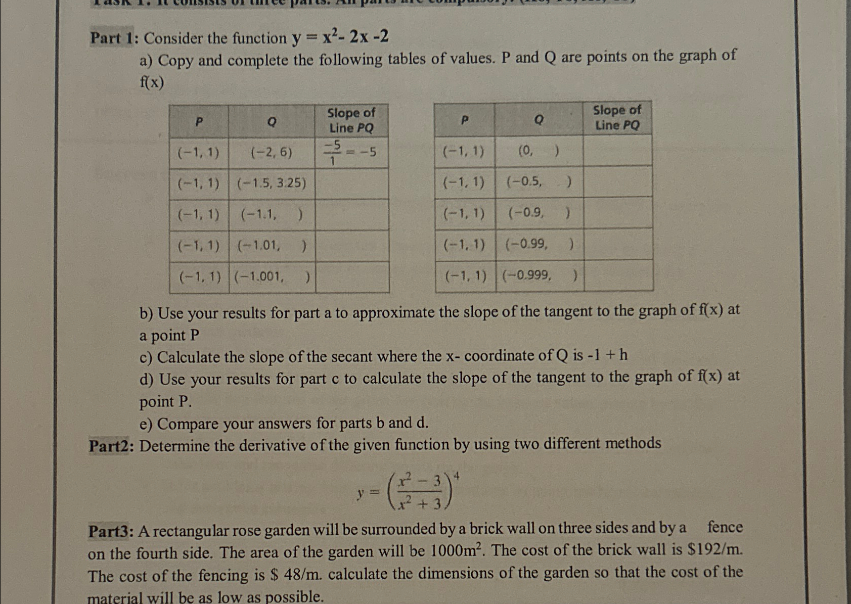 Solved Part 1: Consider the function y=x2-2x-2a) ﻿Copy and | Chegg.com