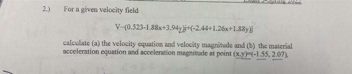 Solved 2.) For a given velocity field | Chegg.com