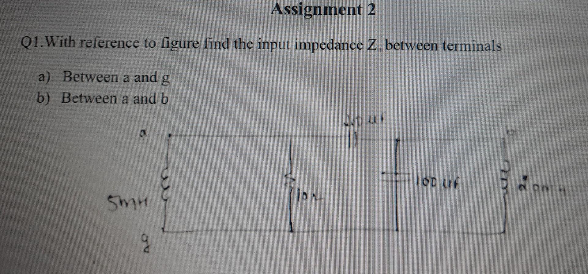 Assignment 2 Q1. With reference to figure find the | Chegg.com