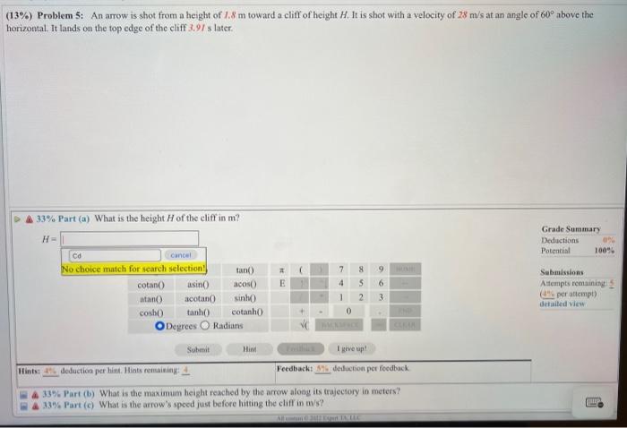 Solved 13\%) Problem 5: An arrow is shot from a height of | Chegg.com