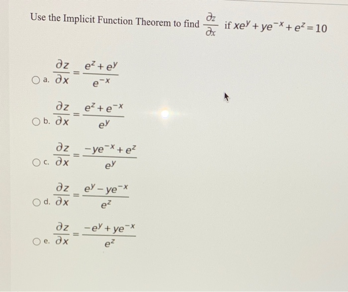 Solved Use the Implicit Function Theorem to find д: dx if | Chegg.com Solved Use the Implicit Function Theorem to find д: dx if | Chegg.com
