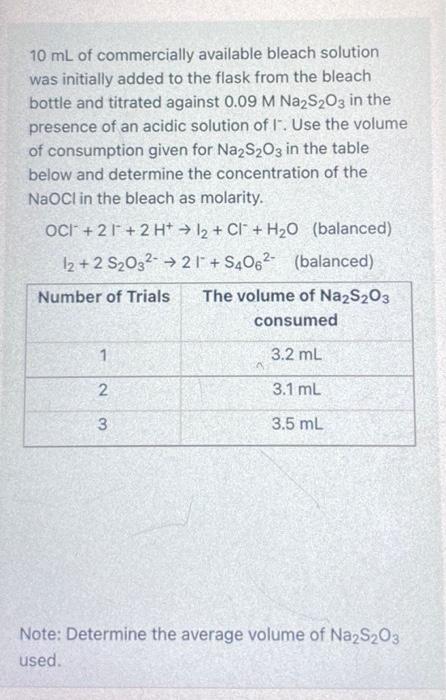 Solved 10 mL of commercially available bleach solution was | Chegg.com