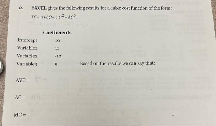 Solved EXCEL gives the following results for a cubic cost | Chegg.com