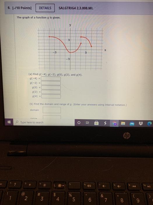 Solved 6. [-/10 Points] DETAILS SALGTRIG4 2.3.008.MI. The | Chegg.com