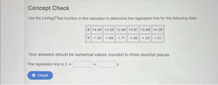 Solved Use the LinRegTTest function in the calculator to | Chegg.com