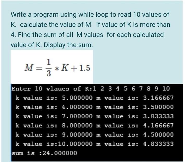 Solved Write A Program Using While Loop To Read 10 Values Of 2558