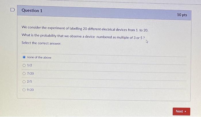 Solved D Question 1 10 pts We consider the experiment of | Chegg.com